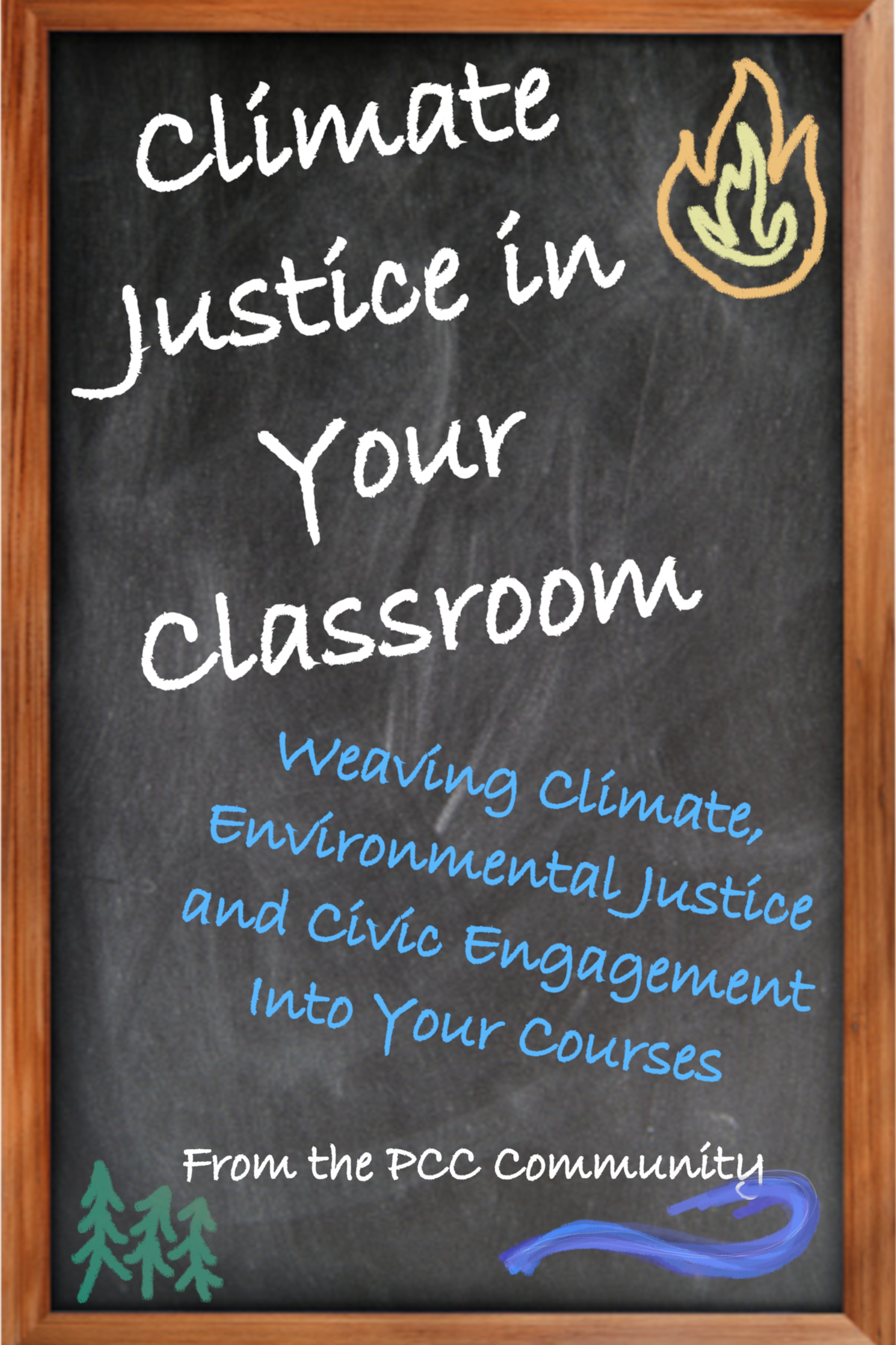 The Program on Climate Change presents: Climate Justice in Your ...